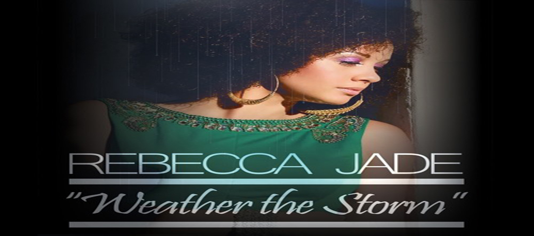 Rebecca Jade writes bright and soothing song with “Weather The Storm ...